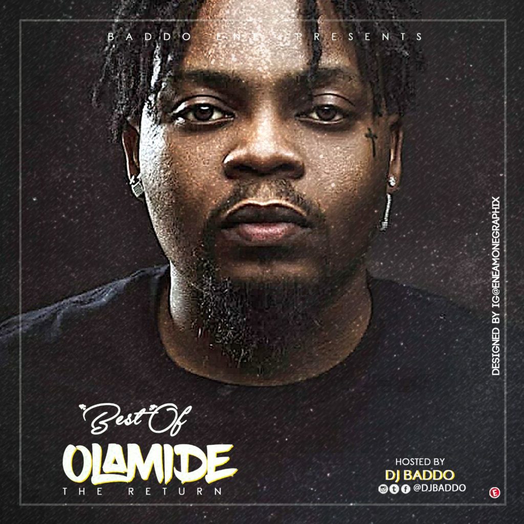 MIXTAPE: DJ Baddo - "Best Of Olamide Mix" | Novice2STAR