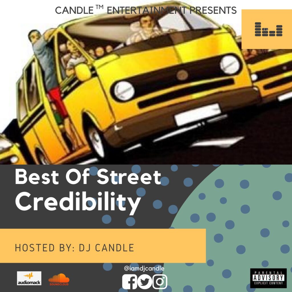 DJ Candle - 'Best Of Street Credibility Mix' | Novice2STAR
